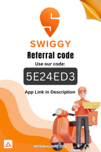Swiggy Referral Code (5E24ED3) : Rs 90 Off & Free Delivery